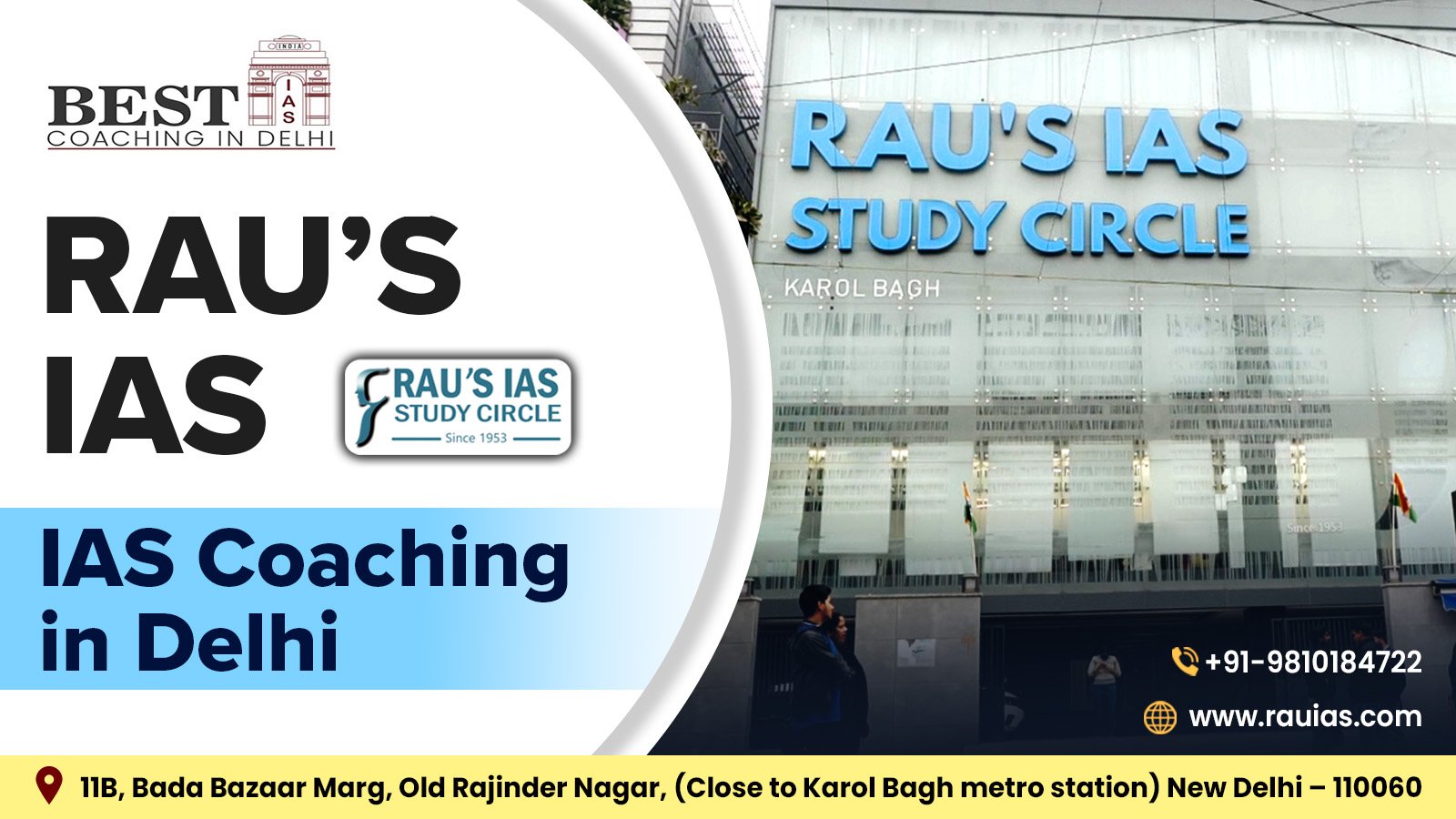 Rau's IAS Coaching in Delhi - Best IAS Coaching In Delhi